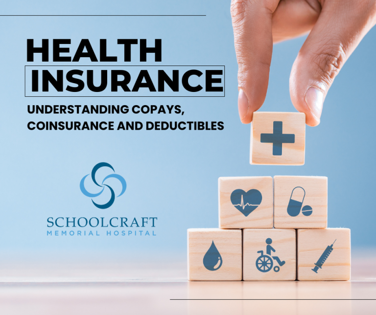 Understanding Copays, Coinsurance and Deductibles - Schoolcraft ...